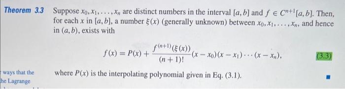 Solved 20. Show that f[x0,x1,…,xn,x]=(n+1)!f(n+1)(ξ(x)) for | Chegg.com