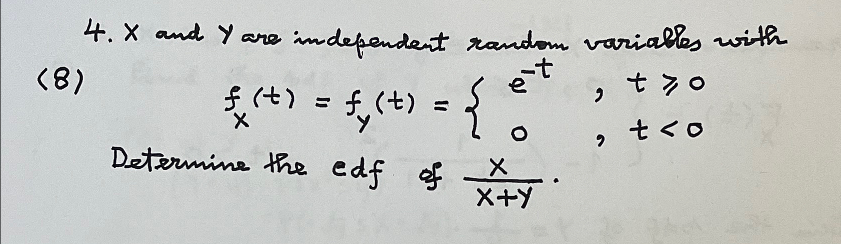 x ﻿and Y ﻿are independent random variables | Chegg.com