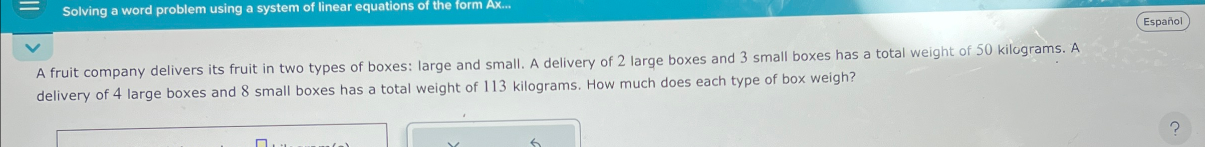 Solved Solving a word problem using a system of linear | Chegg.com