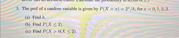 Solved 3. The pmf of a random variable is given by | Chegg.com