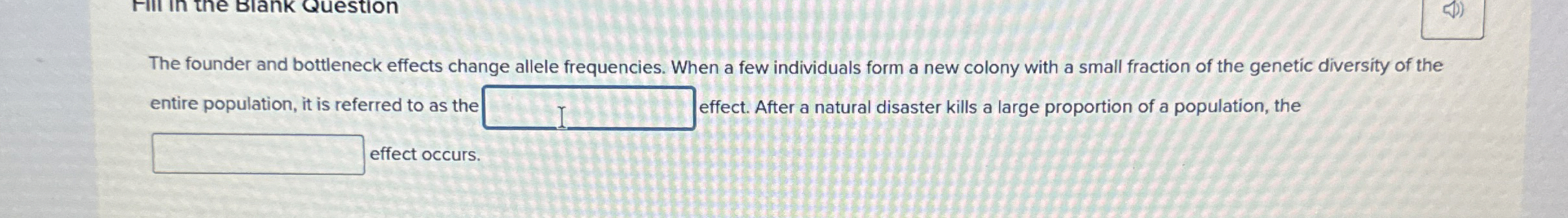 Solved The founder and bottleneck effects change allele | Chegg.com