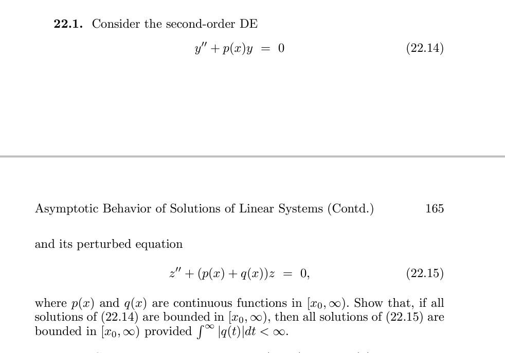 Solved 22.1. Consider the second-order DE y′′+p(x)y=0 | Chegg.com