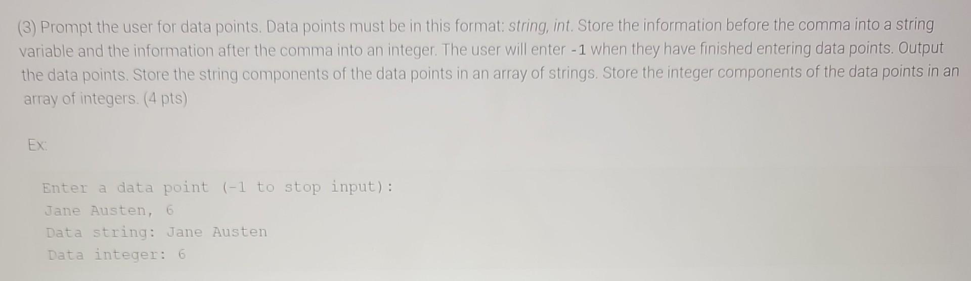 Solved 3.6 LAB*: Program: Data visualization. (1) Prompt the | Chegg.com