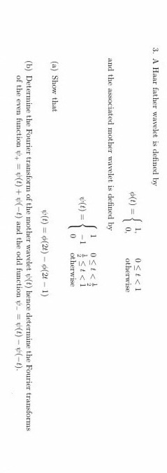 Solved 3. A Haar father wavelet is defined by 1. 0st