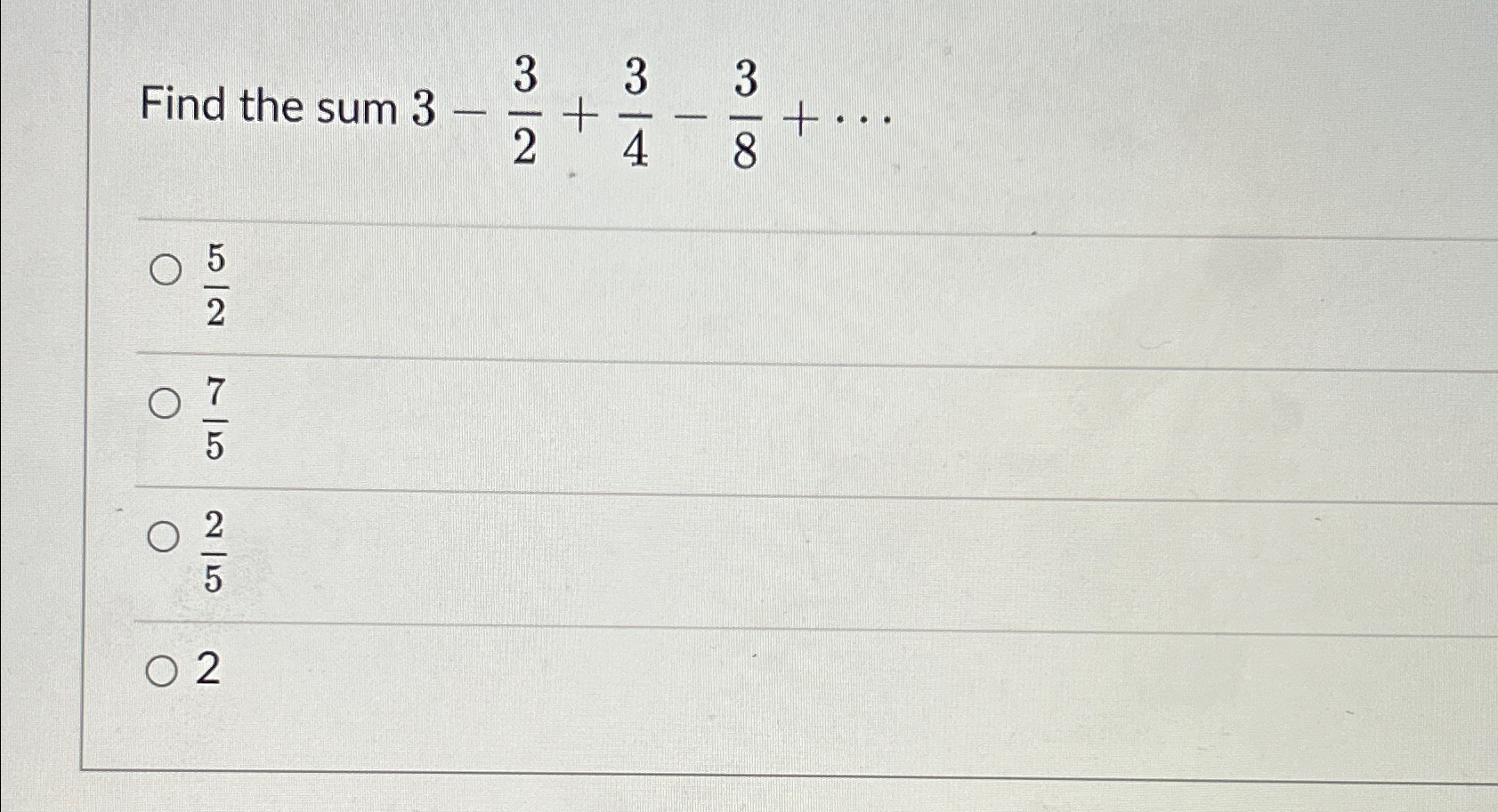 Solved Find the sum 3-32+34-38+cdots5275252 | Chegg.com
