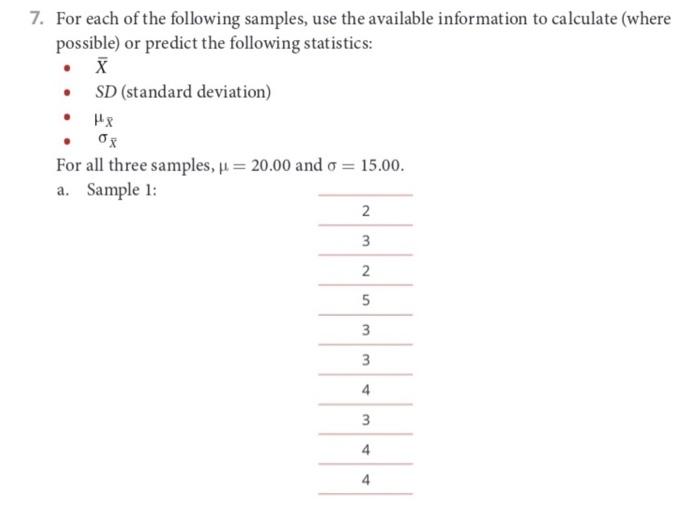 Solved 7. For each of the following samples, use the | Chegg.com