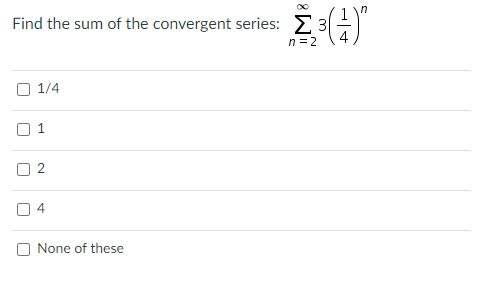 Solved Find the sum of the convergent series: | Chegg.com
