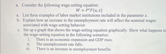 Solved a. Consider the following wage-setting equation: | Chegg.com