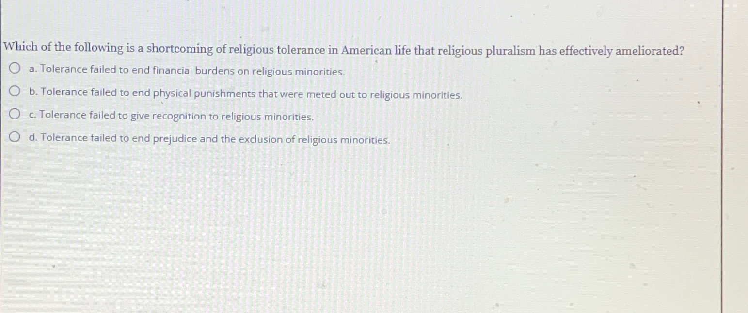 Solved Which of the following is a shortcoming of religious | Chegg.com