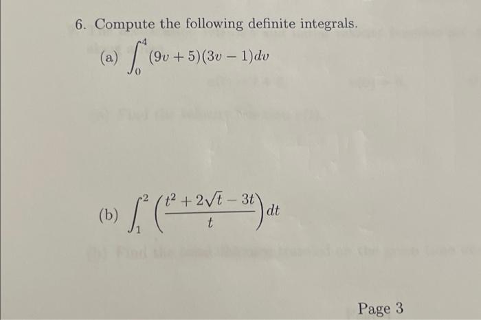 Solved 6. Compute the following definite integrals. (a) √ | Chegg.com