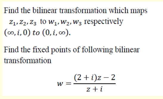 Solved Find the bilinear transformation which maps 21,22,23 | Chegg.com