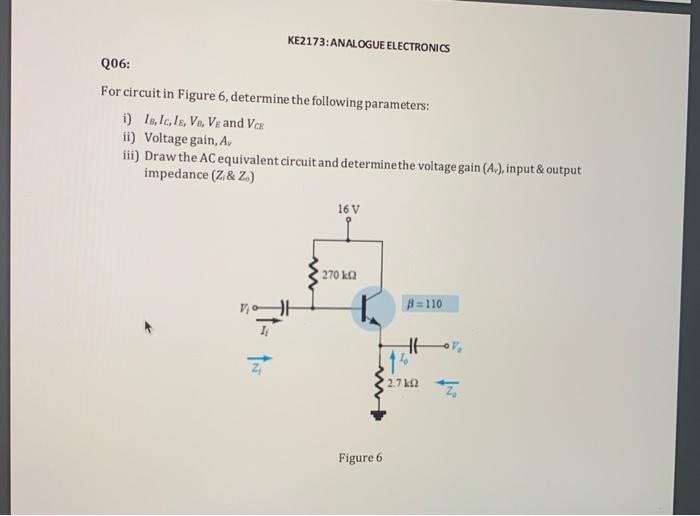 Solved For circuit in Figure 6, determine the following | Chegg.com