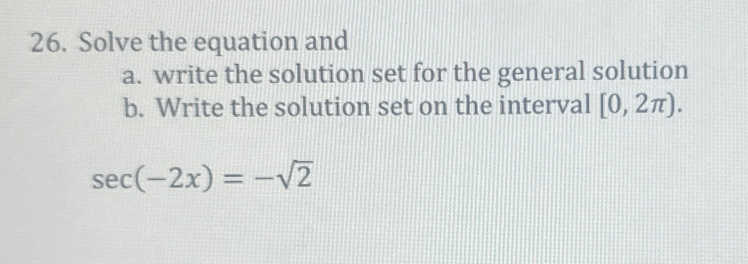 Solved Solve the equation anda. ﻿write the solution set for | Chegg.com