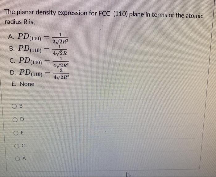 Solved The planar density expression for FCC (110) plane in | Chegg.com