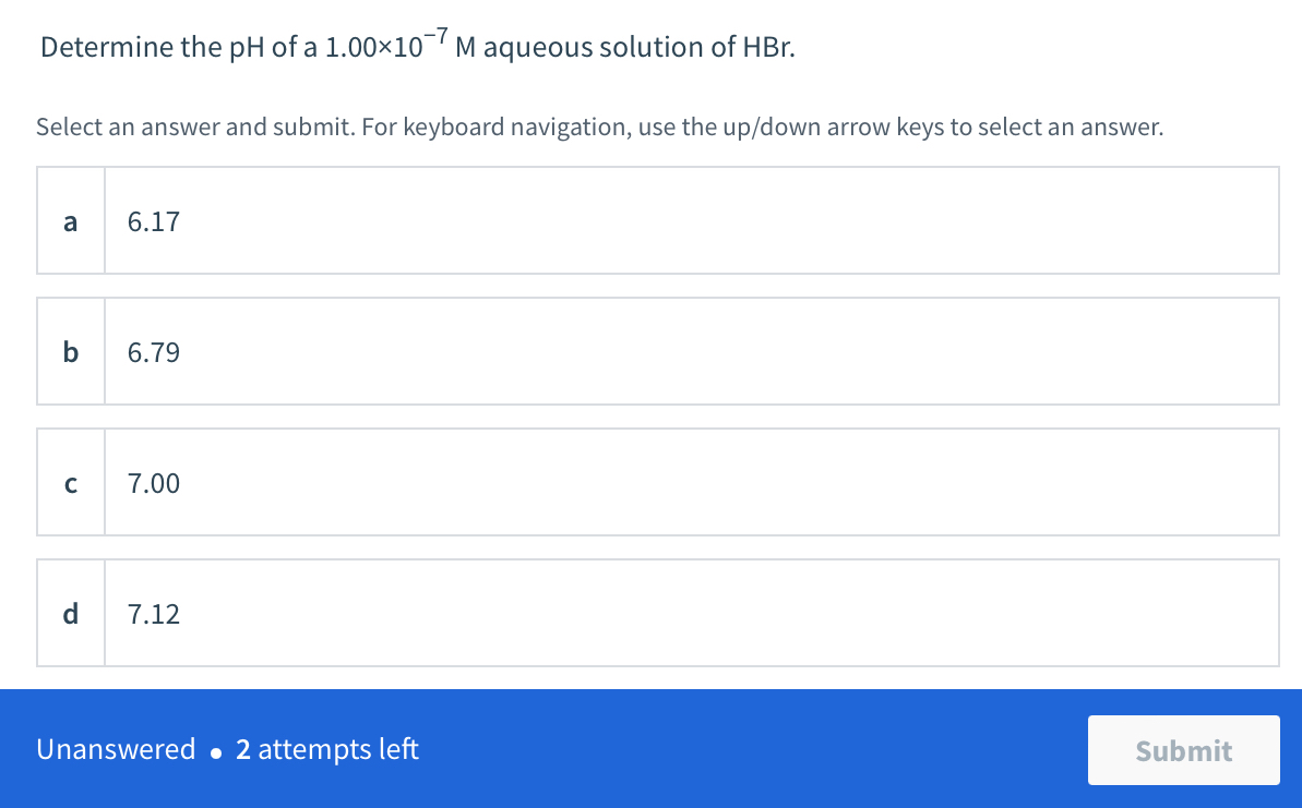 Solved Determine the pH ﻿of a 1.00×10-7M ﻿aqueous solution | Chegg.com