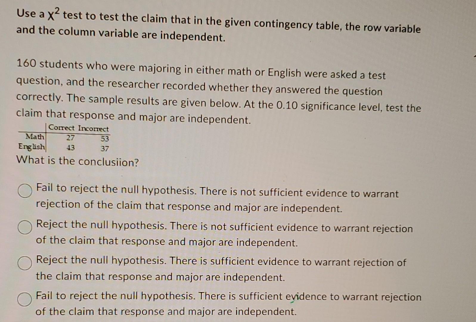 Solved Use a X2 test to test the claim that in the given | Chegg.com