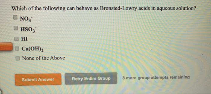 Solved Which of the following can behave as Bronsted-Lowry | Chegg.com