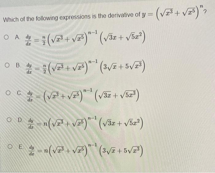 Solved ch of the following expressions is the derivative of | Chegg.com