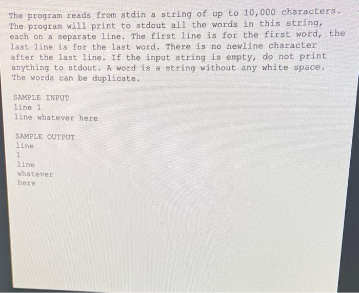 Solved The Program Reads From Stdin A String Of Up To 10 000