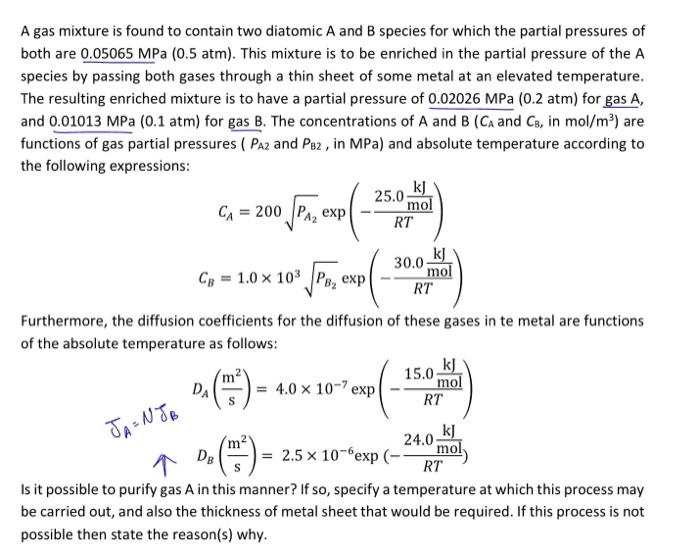 Solved A gas mixture is found to contain two diatomic A and | Chegg.com