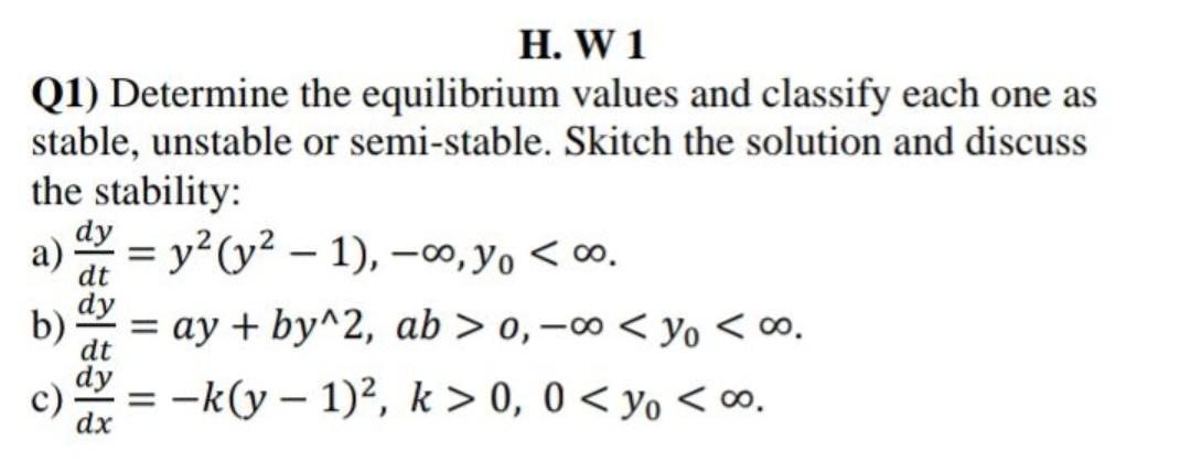 Solved H. W 1 Q1) Determine the equilibrium values and | Chegg.com