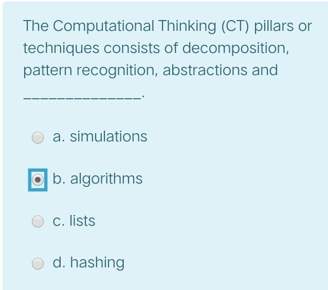 Solved The Computational Thinking (CT) pillars or techniques | Chegg.com