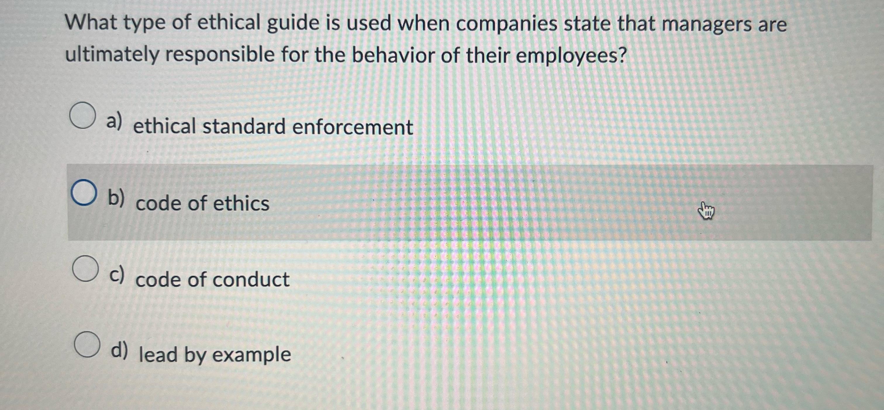 Solved What type of ethical guide is used when companies | Chegg.com