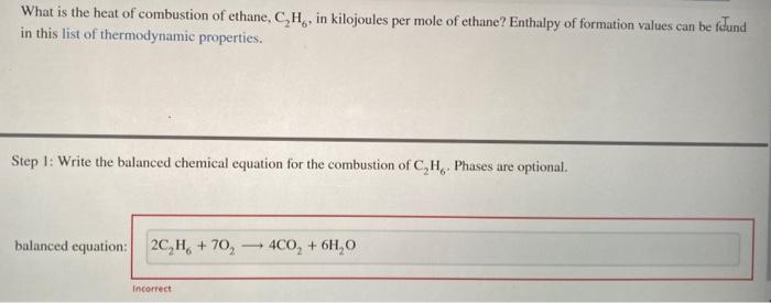 Solved What is the heat of combustion of ethane, C2H6, in | Chegg.com