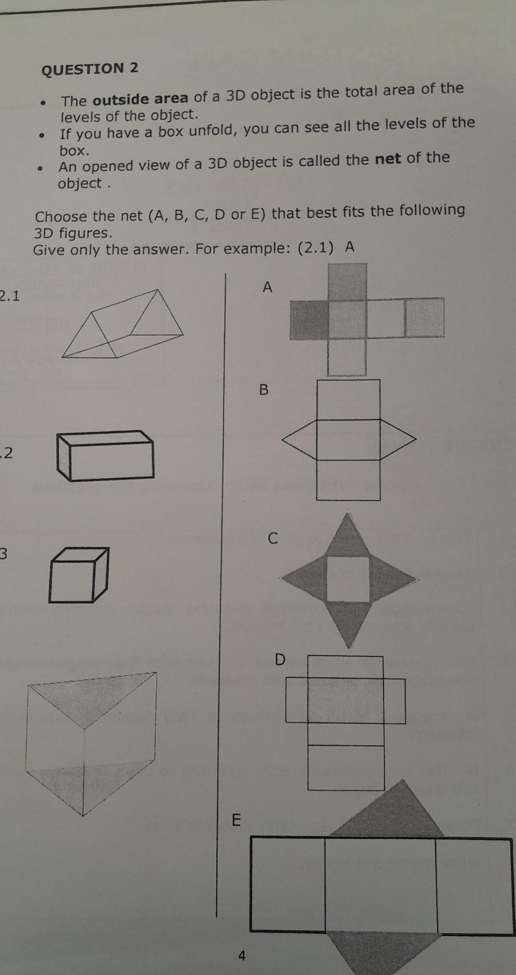 Solved QUESTION 2 - The outside area of a \\( 3 D \\) object | Chegg.com