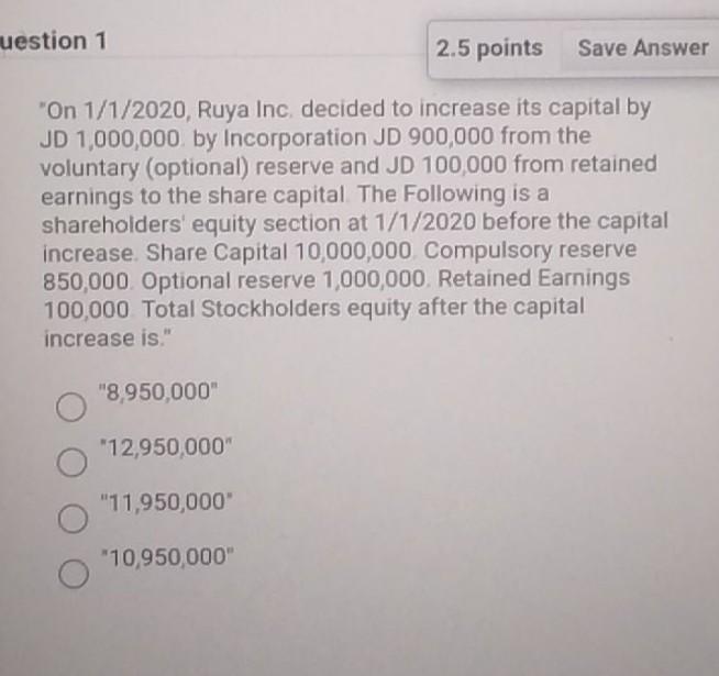 Solved uestion 1 2.5 points Save Answer Solved uestion 1 2.5 points Save Answer