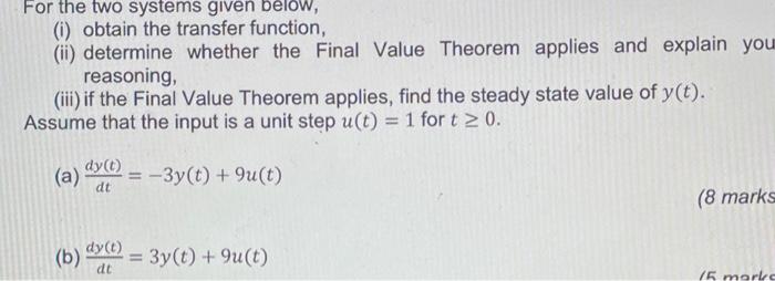 Solved (i) obtain the transfer function, (ii) determine | Chegg.com