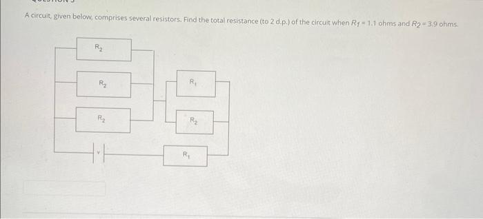 Solved A circuit, given below, comprises several resistors. | Chegg.com