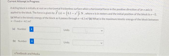 Solved A 4.8 kg block is initially at rest on a horizontal | Chegg.com