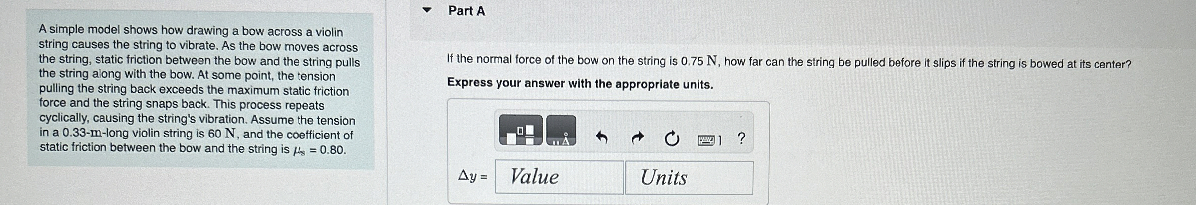 Solved A simple model shows how drawing a bow across a | Chegg.com