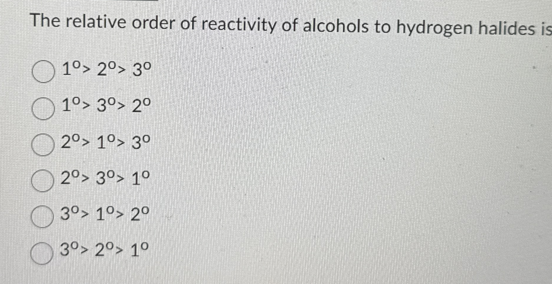 Solved The relative order of reactivity of alcohols to | Chegg.com