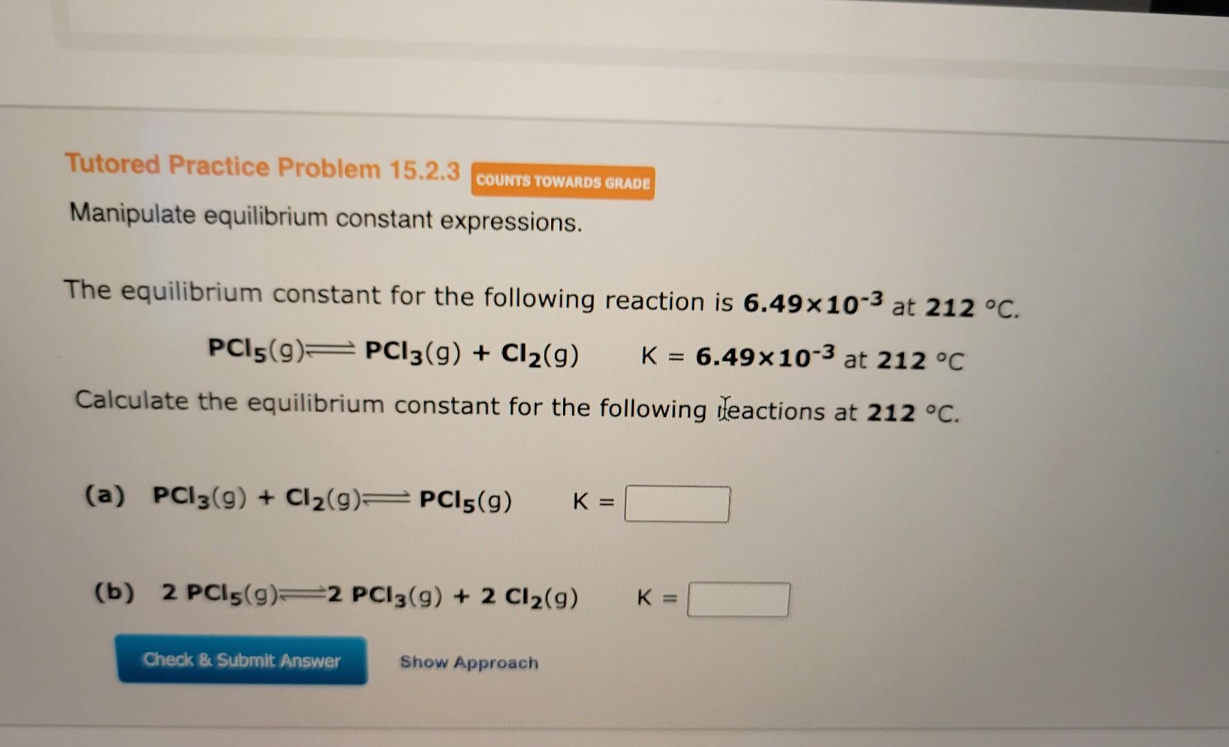 Solved Manipulate equilibrium constant expressions. The | Chegg.com