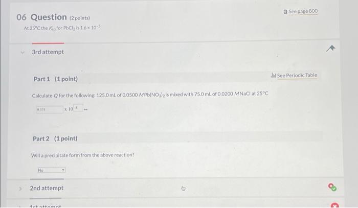 Solved 06 Question (2 points) At 25°C the Ksp for PbCl2 is | Chegg.com Solved 06 Question (2 points) At 25°C the Ksp for PbCl2 is | Chegg.com