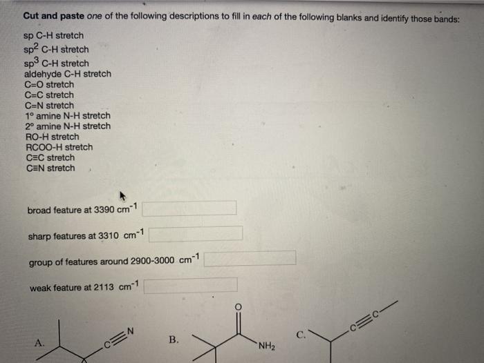 Solved For the intrared spectrum below, identify the | Chegg.com