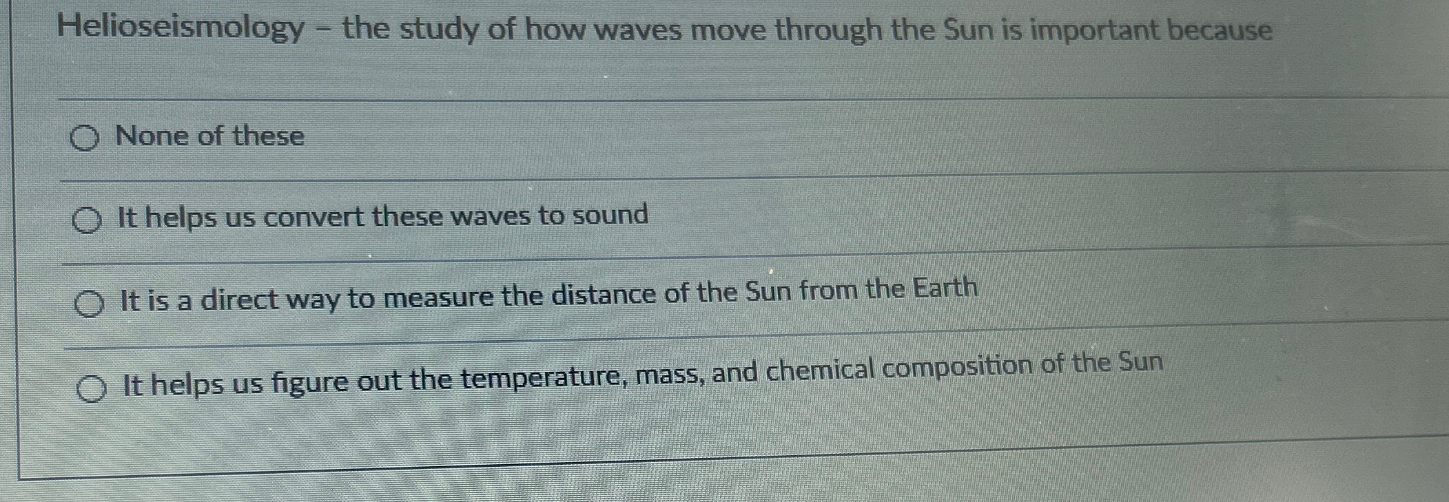 Solved Helioseismology - ﻿the study of how waves move | Chegg.com