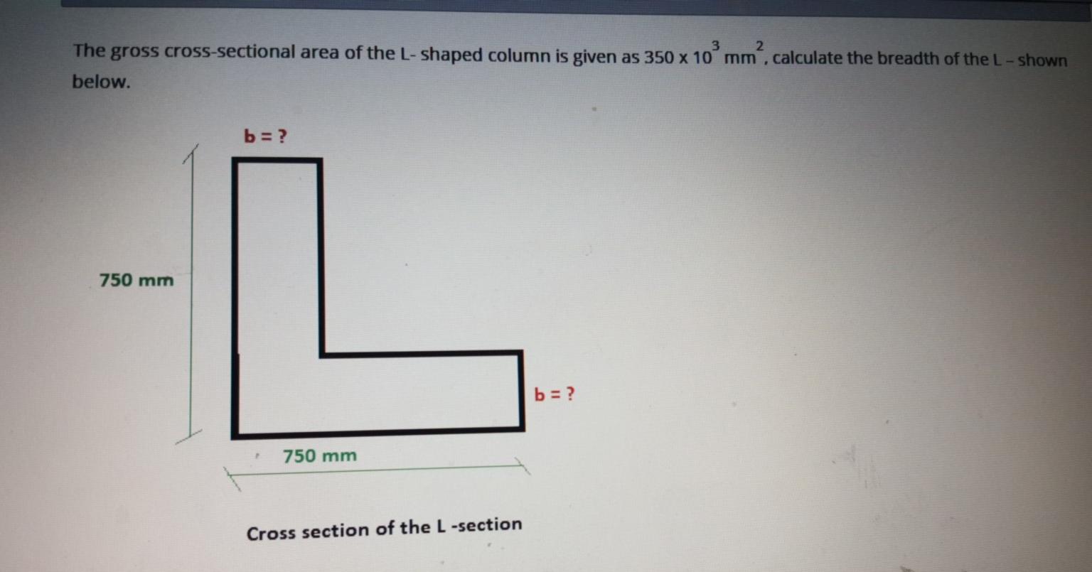 Solved The gross cross-sectional area of the L-shaped column | Chegg.com