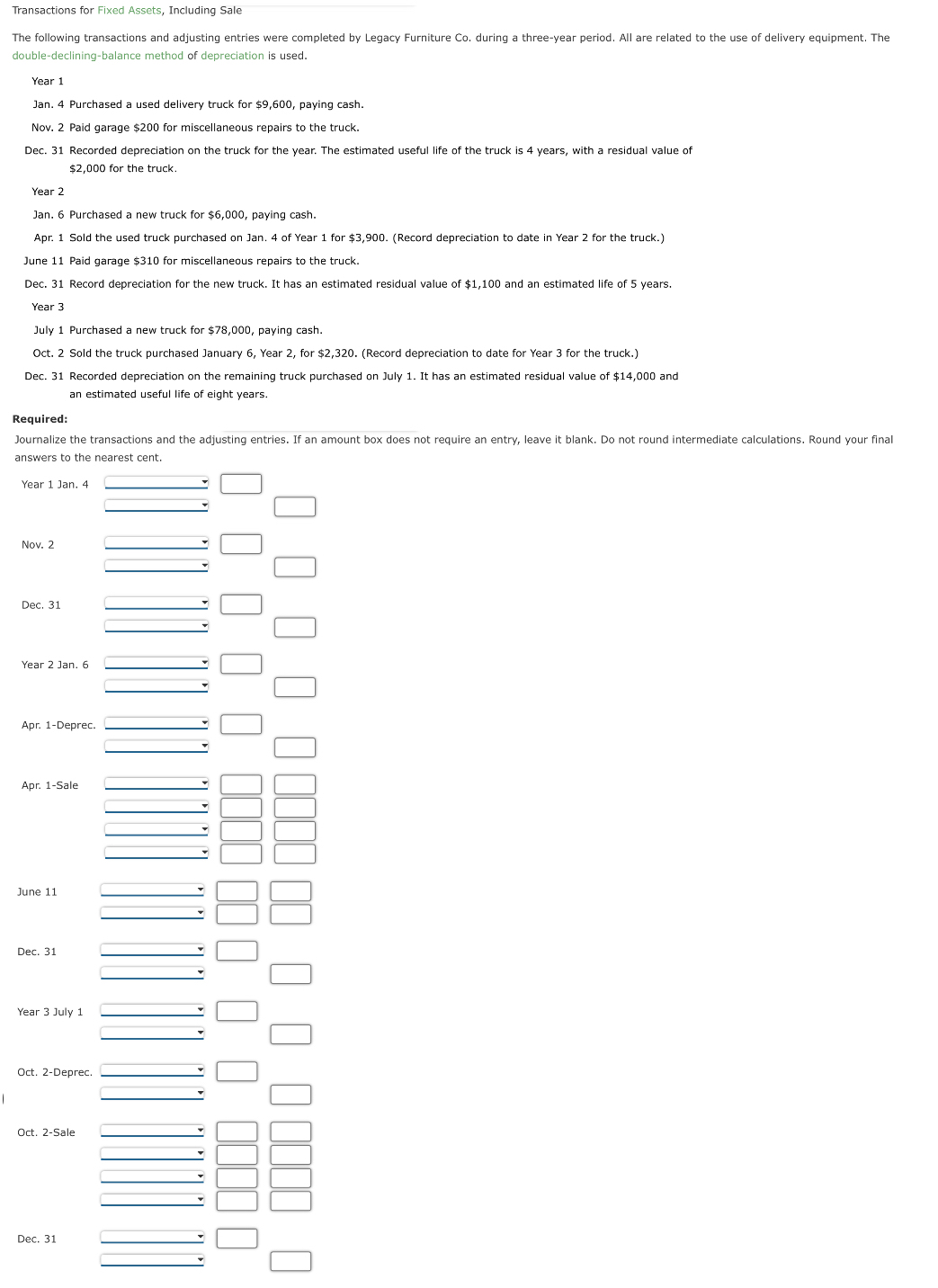 Solved Transactions for Fixed Assets, Including SaleThe | Chegg.com