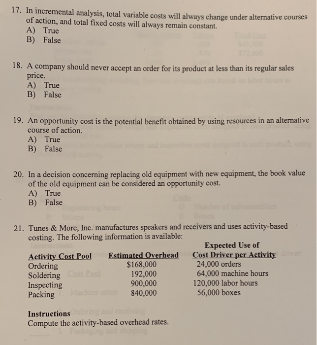 Solved 17. In incremental analysis, total variable costs | Chegg.com