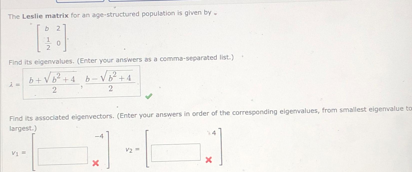 Solved The Leslie matrix for an age-structured population is | Chegg.com