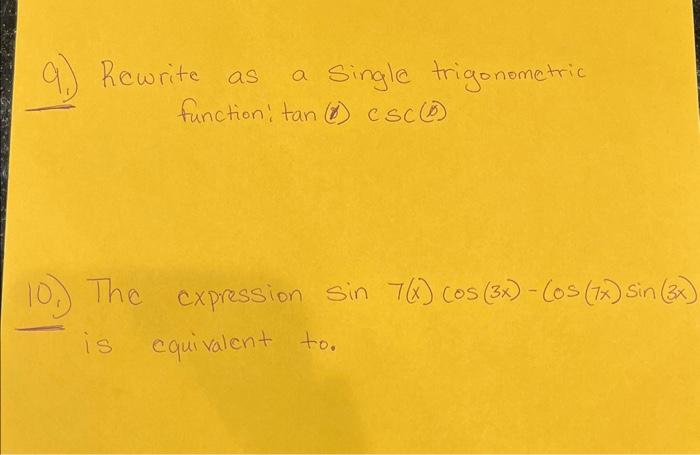 Solved 9.) Rewrite as a single trigonometric function: | Chegg.com