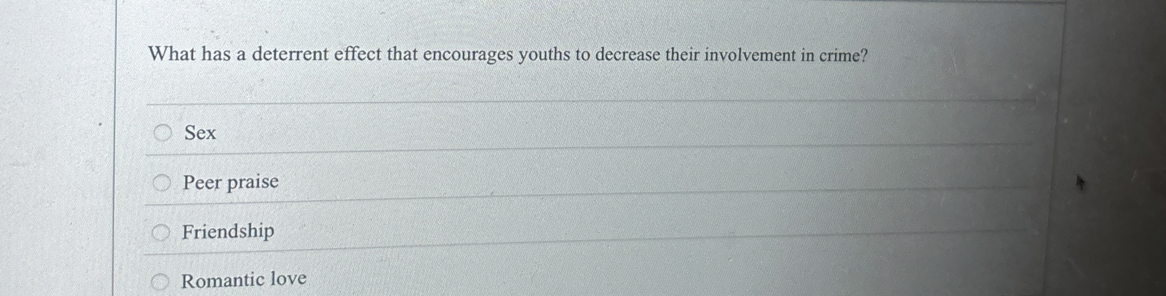 Solved What has a deterrent effect that encourages youths to | Chegg.com