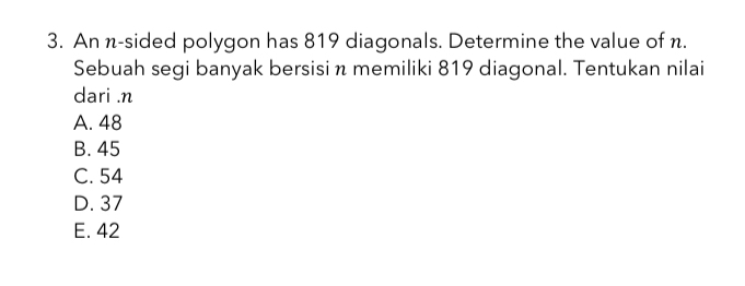 Solved An n-sided polygon has 819 ﻿diagonals. Determine the | Chegg.com