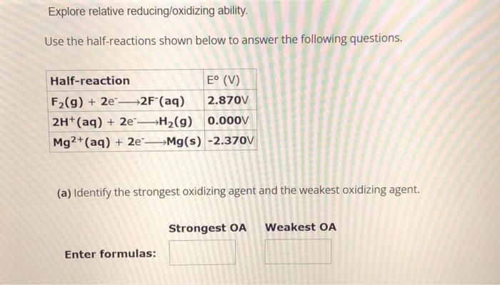 Solved (a) Identify the strongest oxidizing agent and the | Chegg.com Solved (a) Identify the strongest oxidizing agent and the | Chegg.com