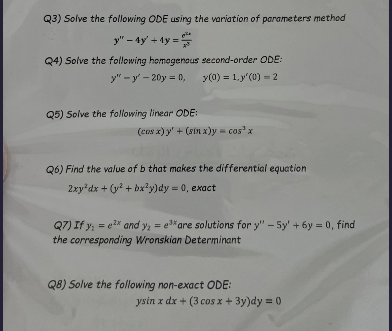 Q3) ﻿Solve the following ODE using the variation of | Chegg.com