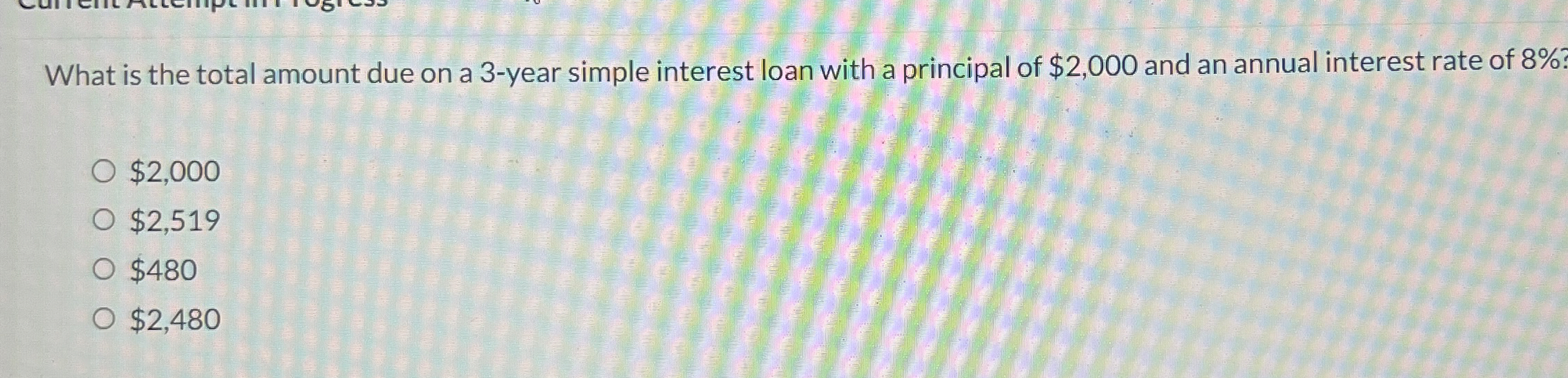 Solved What is the total amount due on a 3-year simple | Chegg.com