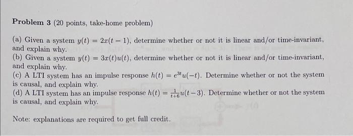 Solved Problem 3 ( 20 points, take-home problem) (a) Given a | Chegg.com Solved Problem 3 ( 20 points, take-home problem) (a) Given a | Chegg.com